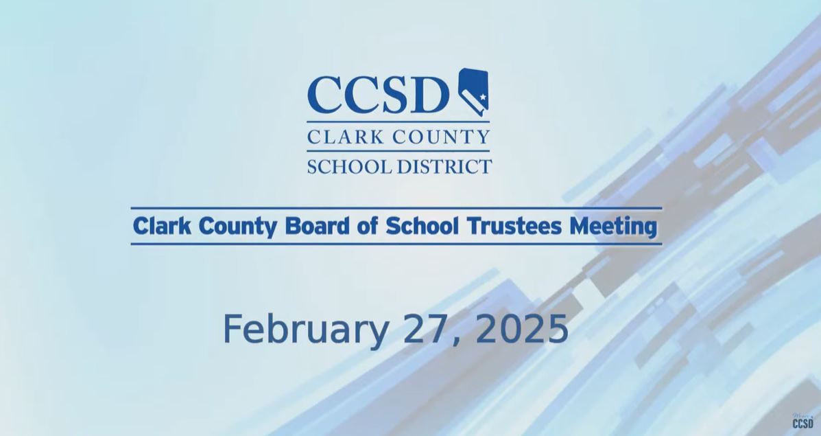CCSD Board of School Trustees Meeting Recap: Feb. 27, 2025 - CCSD Newsroom