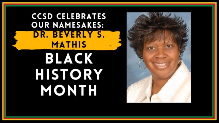 Newsroom | CCSD celebrates its namesakes: Dr. Beverly S. Mathis