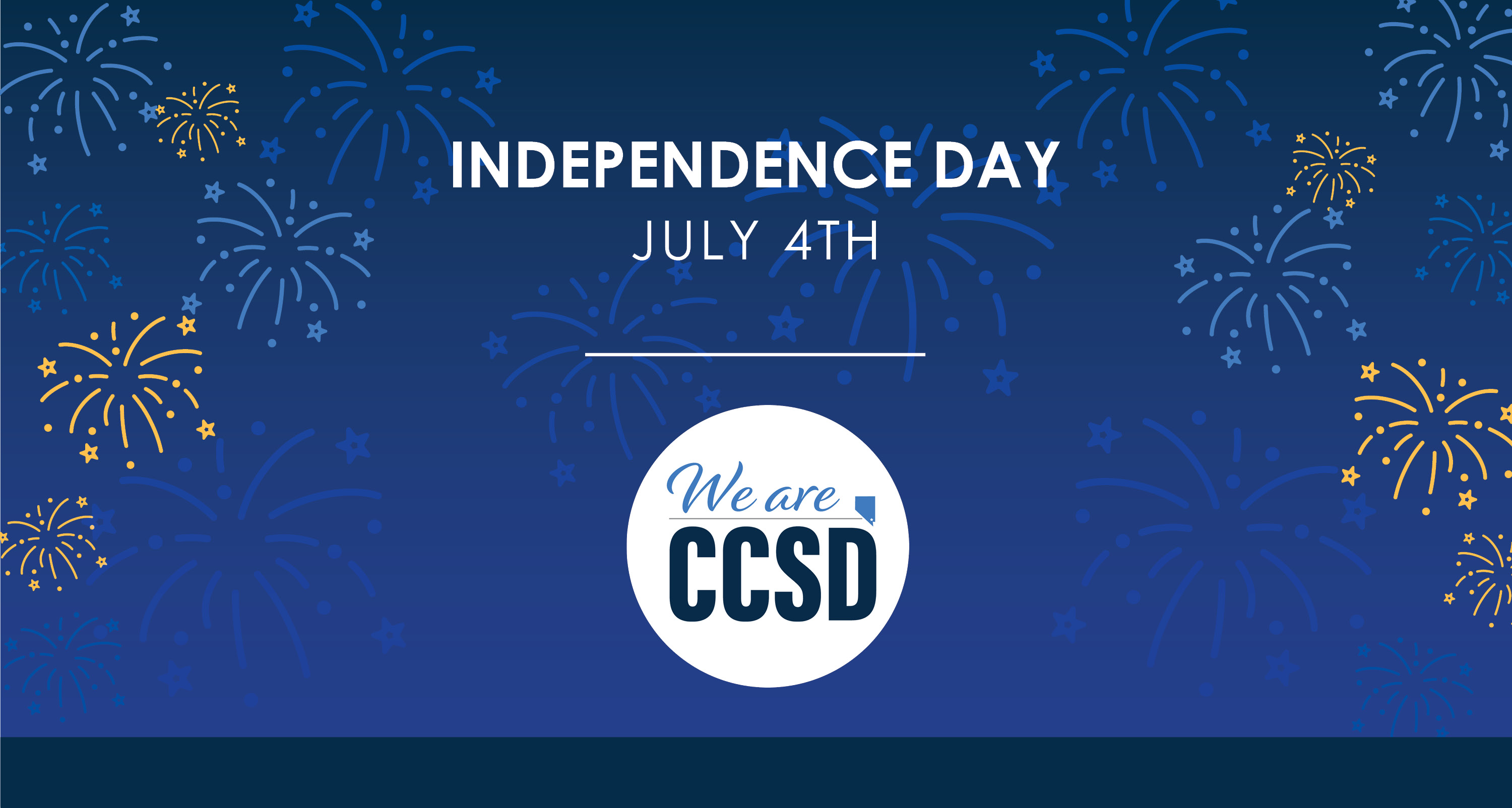 Newsroom CCSD Offices Closed July 4 For Independence Day Newsroom CCSD Offices Closed July 4 For Independence Day