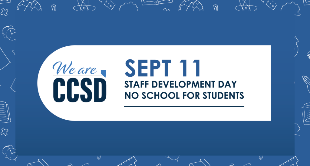 Newsroom | No school for students on Monday, Sept. 11 for Staff ...